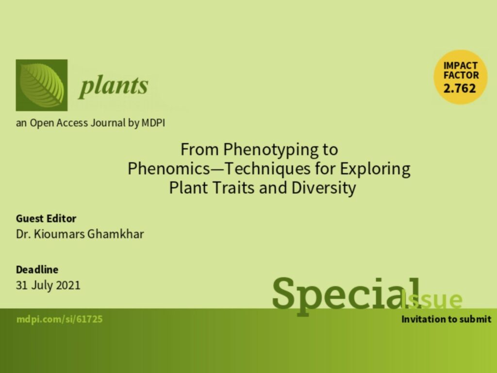 Special Issue: "From Phenotyping to Phenomics—Techniques for Exploring ...